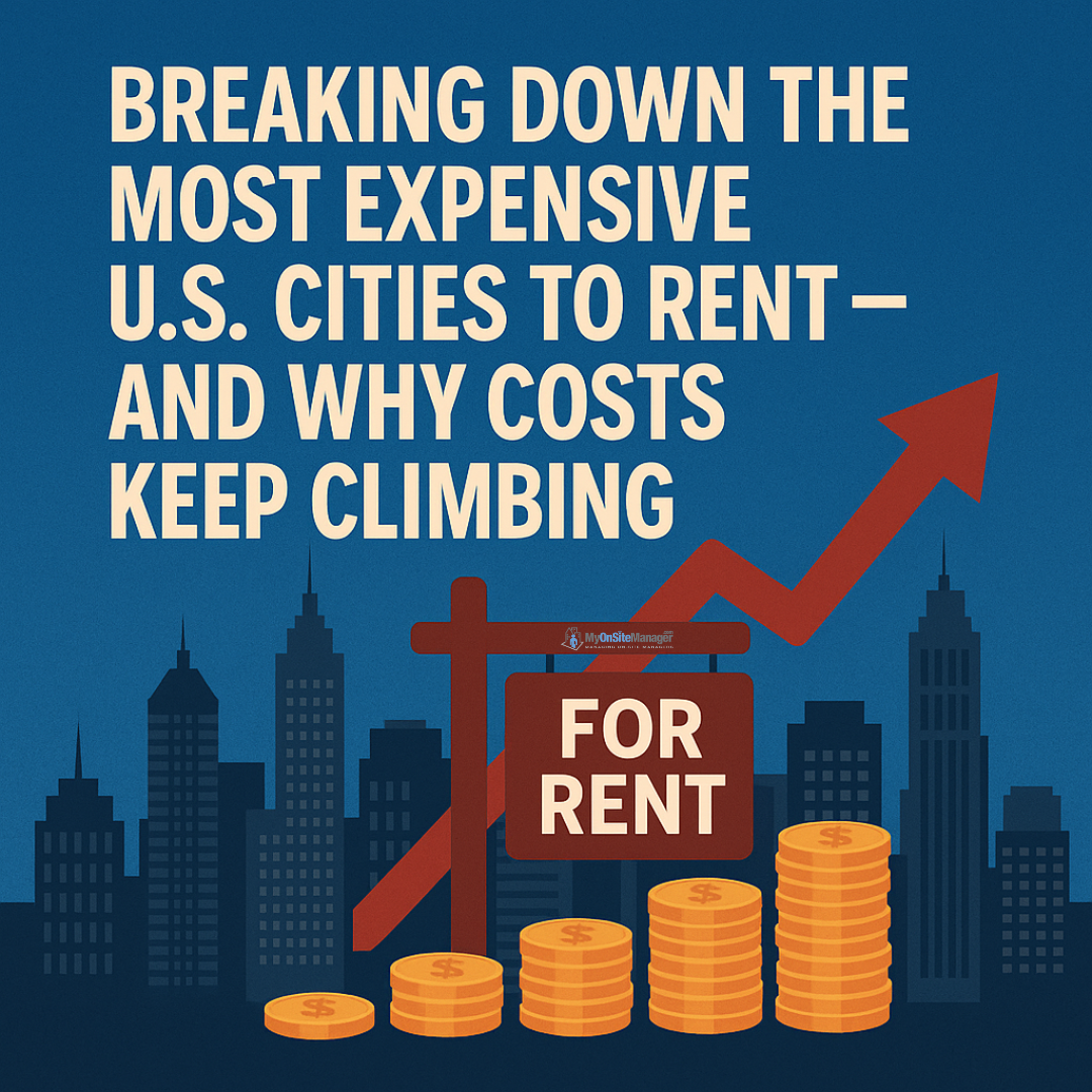 Breaking Down the Most Expensive U.S. Cities to Rent — And Why Costs ...