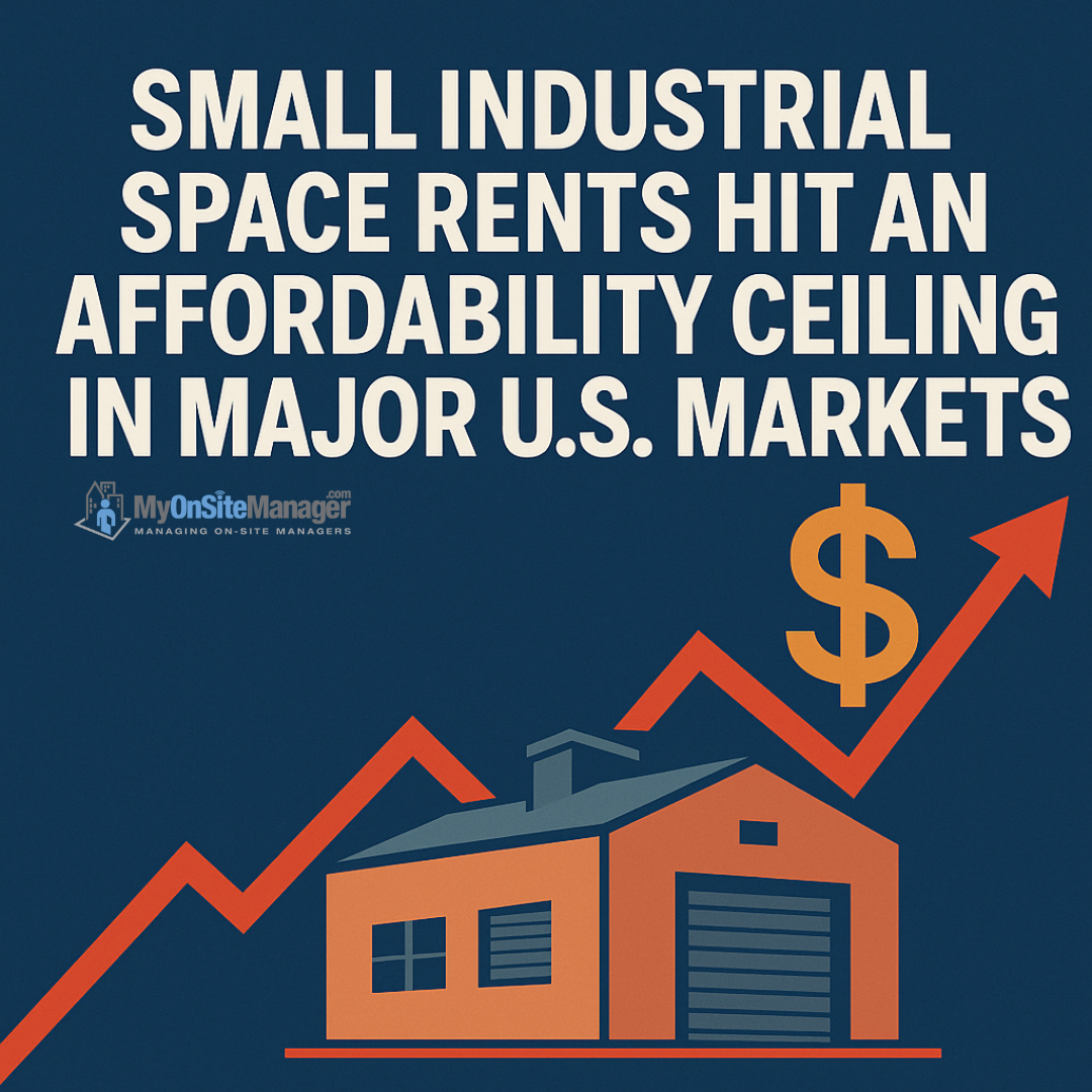Small Industrial Space Rents Hit an Affordability Ceiling in Major U.S ...