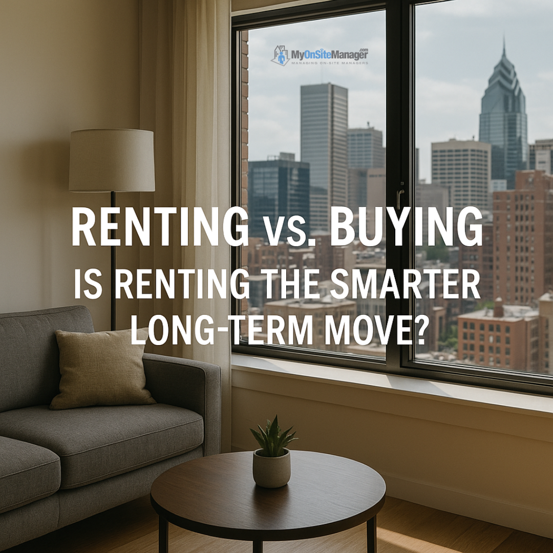 Renting vs. Buying: Is Renting the Smarter Long-Term Move ...