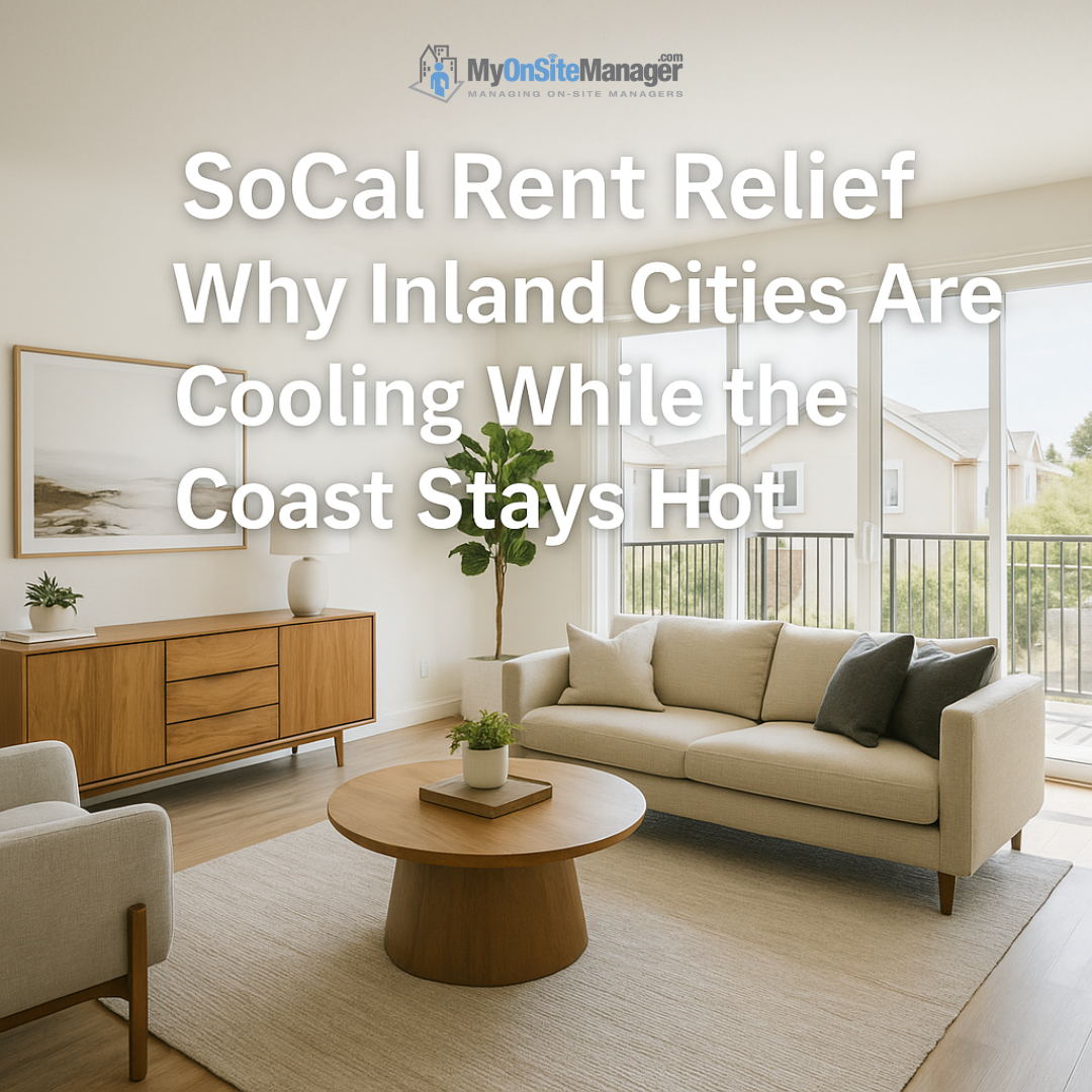 SoCal Rent Relief: Why Inland Cities Are Cooling While the Coast Stays ...