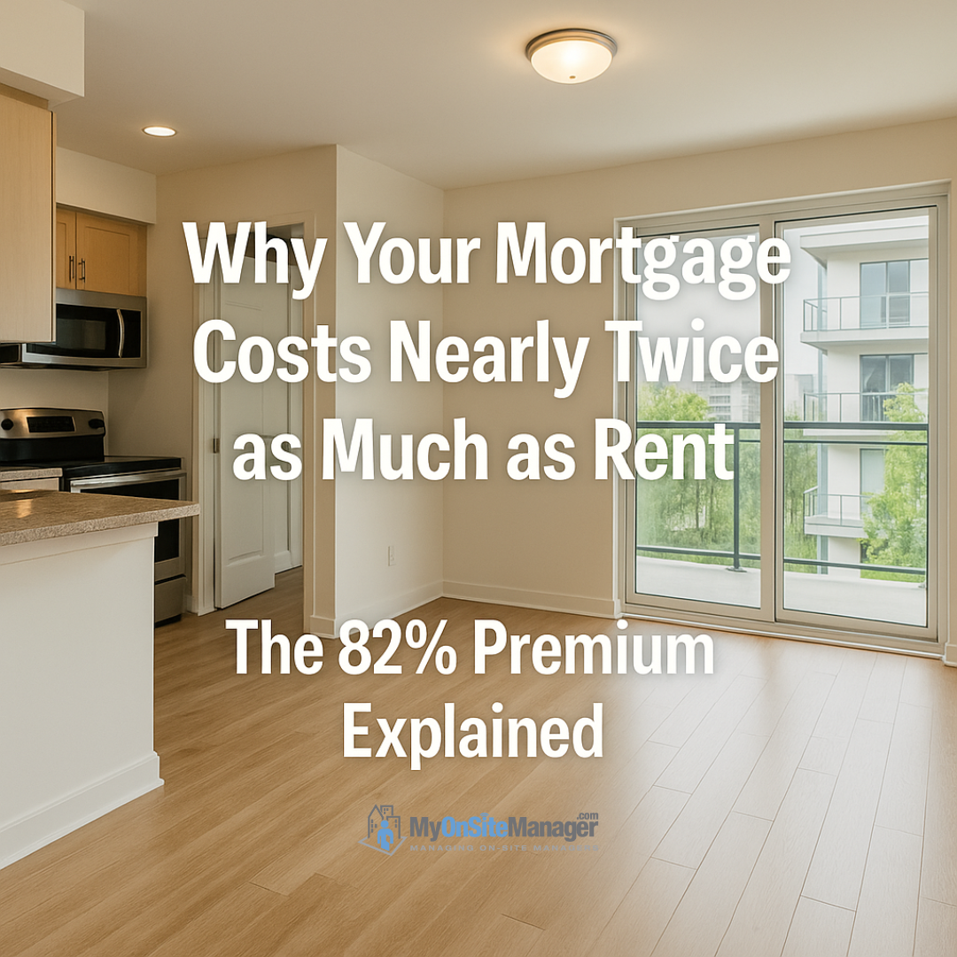 Why Your Mortgage Costs Nearly Twice as Much as Rent: The 82% Premium ...