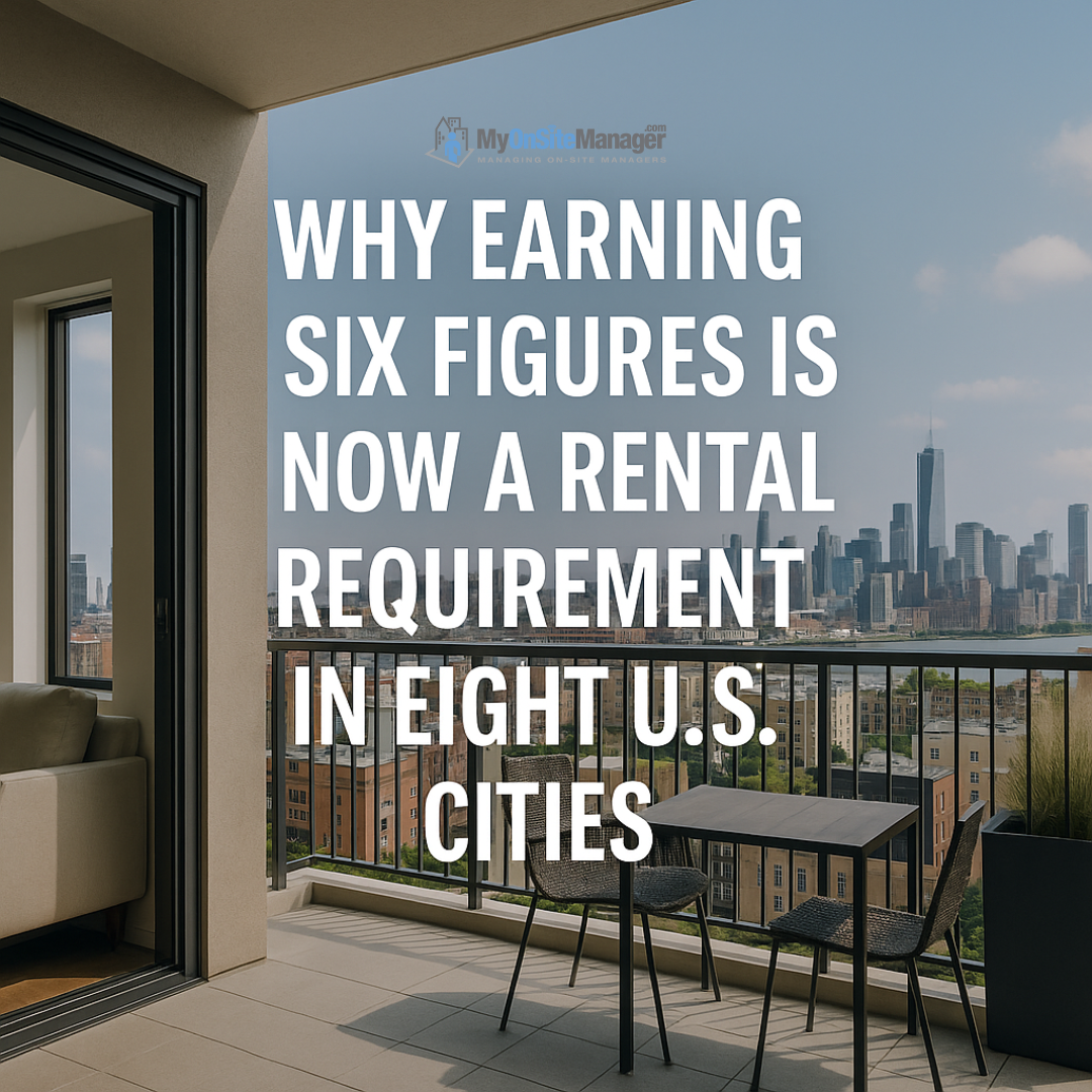 Why Earning Six Figures Is Now a Rental Requirement in Eight U.S ...