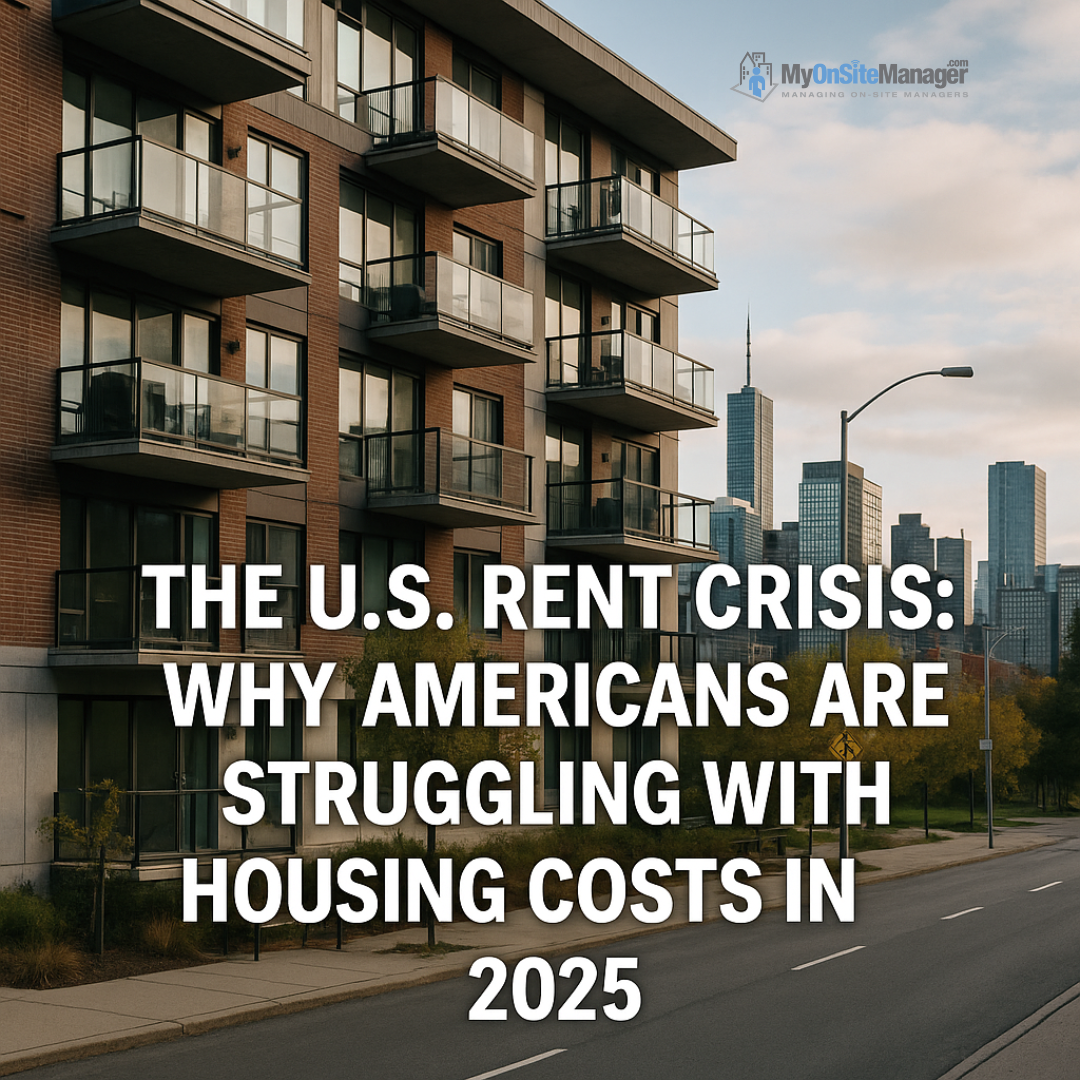 The U.S. Rent Crisis: Why Americans Are Struggling with Housing Costs ...